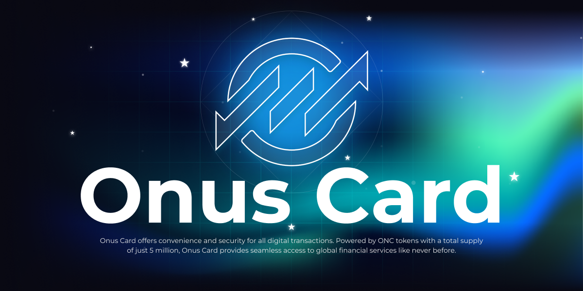 ONUS CARD IS MORE THAN A CRYPTO CARD